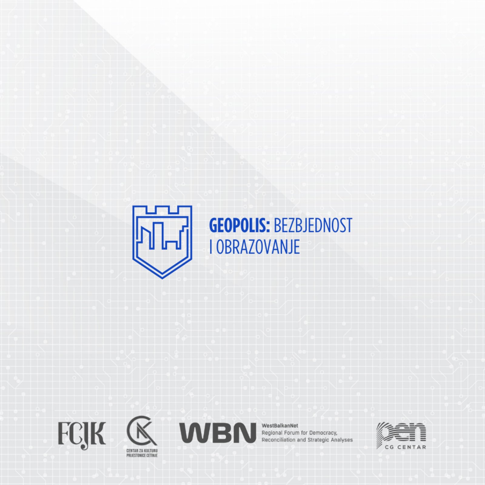 WBN and Partners Launch the Project Geopolis: Security and Education ...